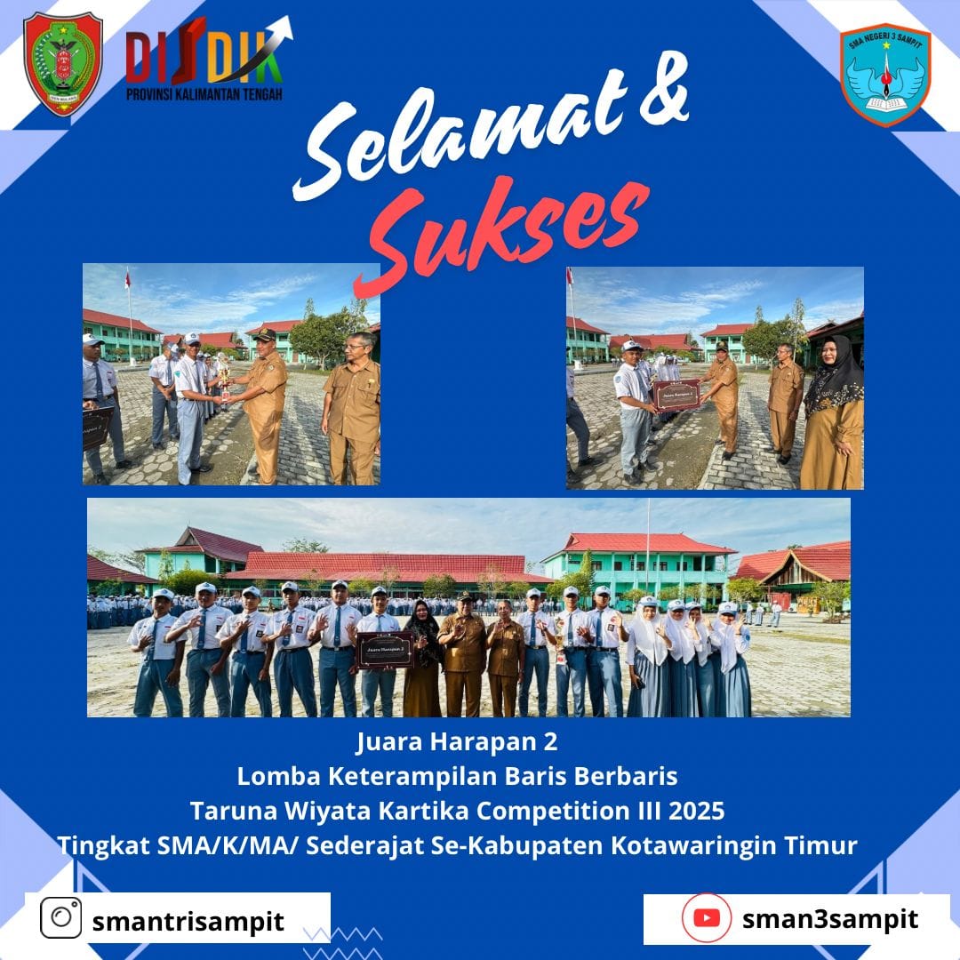 SMAN 3 Sampit Ukir Prestasi Gemilang di Taruna Wiyata Kartika ...